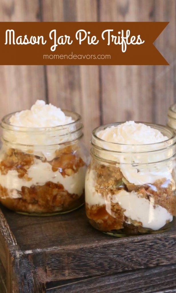 Mason Jar Pie Trifles - Mom Endeavors